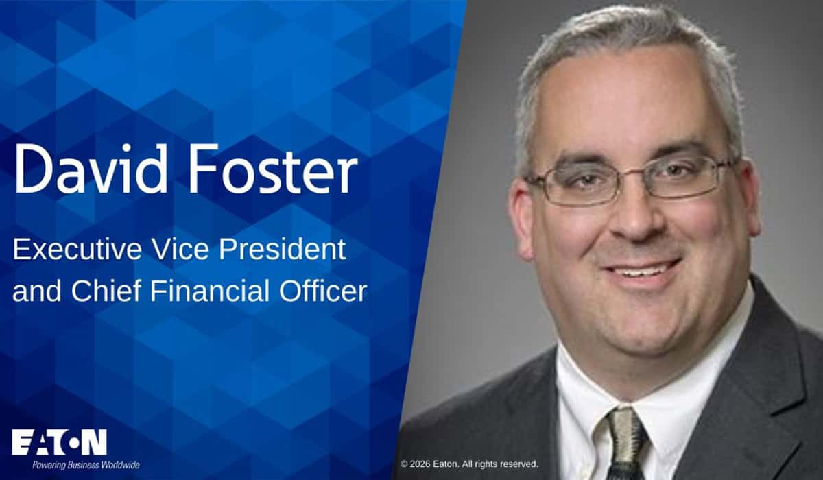 Eaton designa a David Foster como Vicepresidente Ejecutivo y Director ...